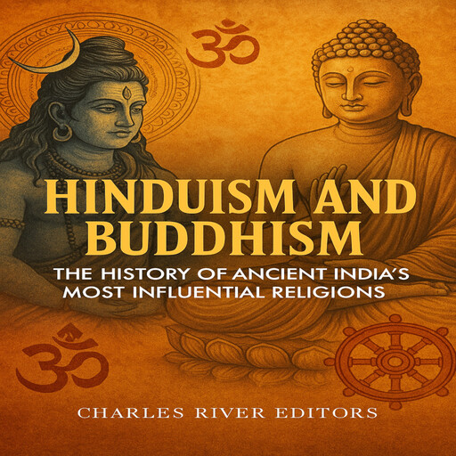 Listen to the audiobook “Hinduism and Buddhism: The History of Ancient ...