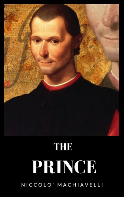 The Prince by Niccolò Machiavelli Read Online on Bookmate